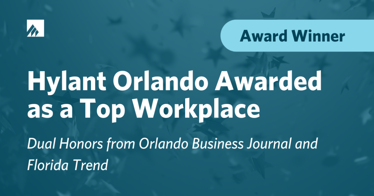 Hylant Orlando Awarded as a Top Workplace with Dual Honors from Orlando ...